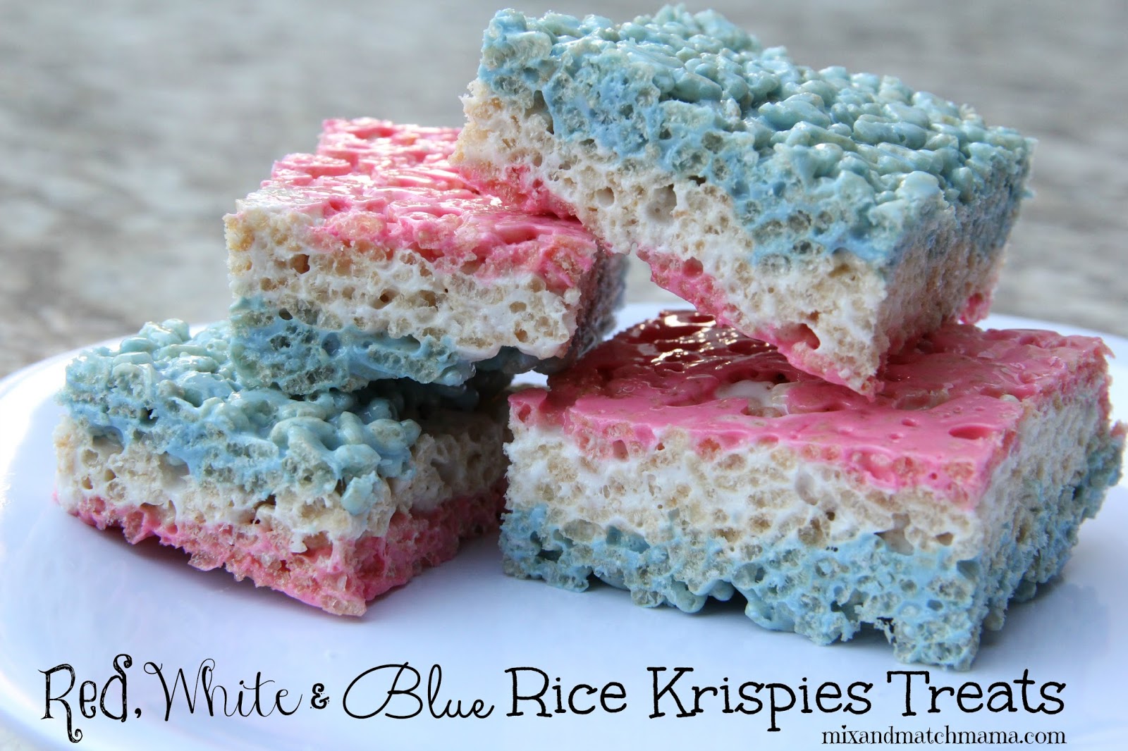 19 Festive & Easy RED, WHITE & BLUE RECIPES! - Mix & Match Mama