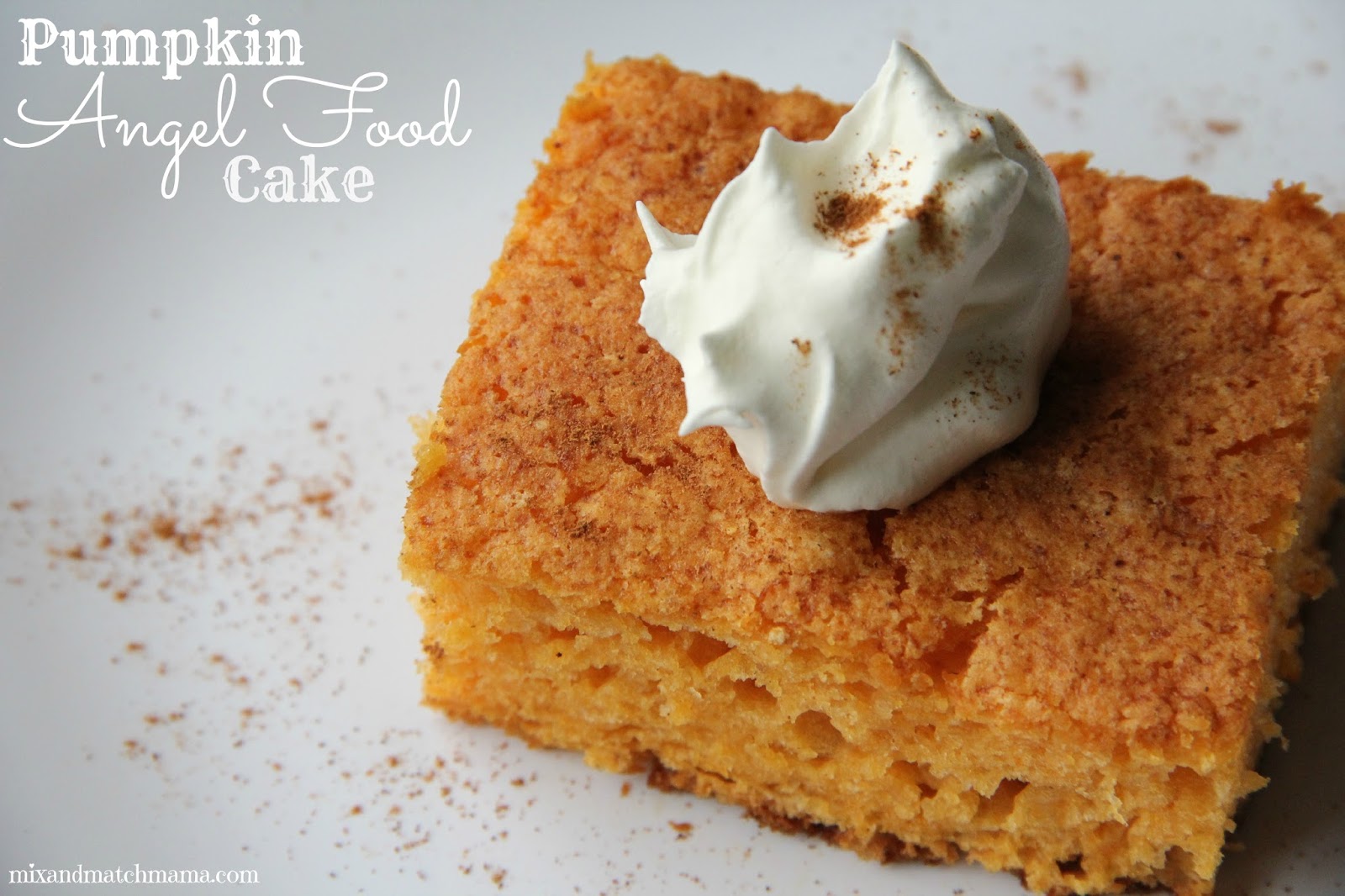 Pumpkin Angel Food Cake Recipe | Mix and Match Mama