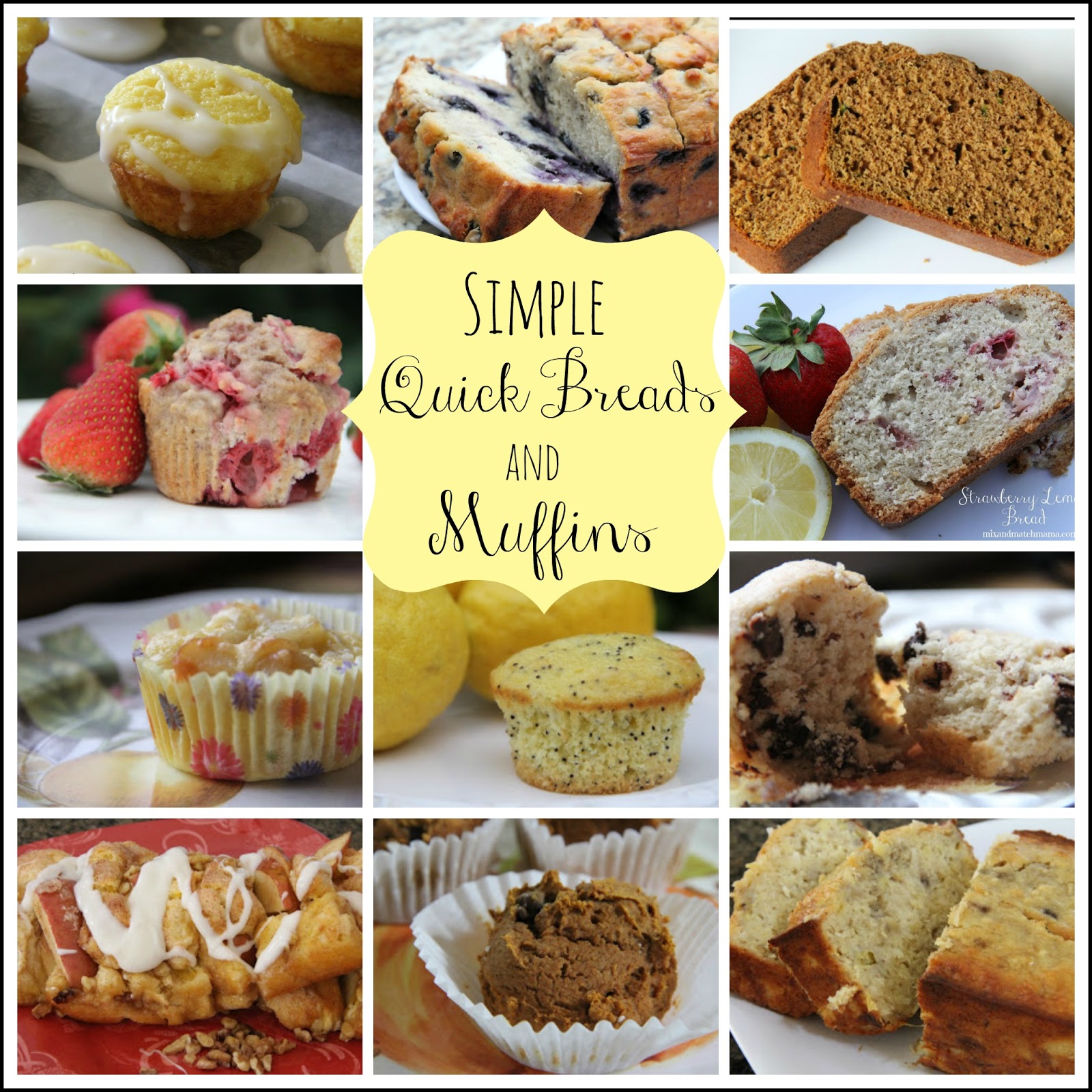 Simple Quick Breads & Muffins Recipe | Mix and Match Mama