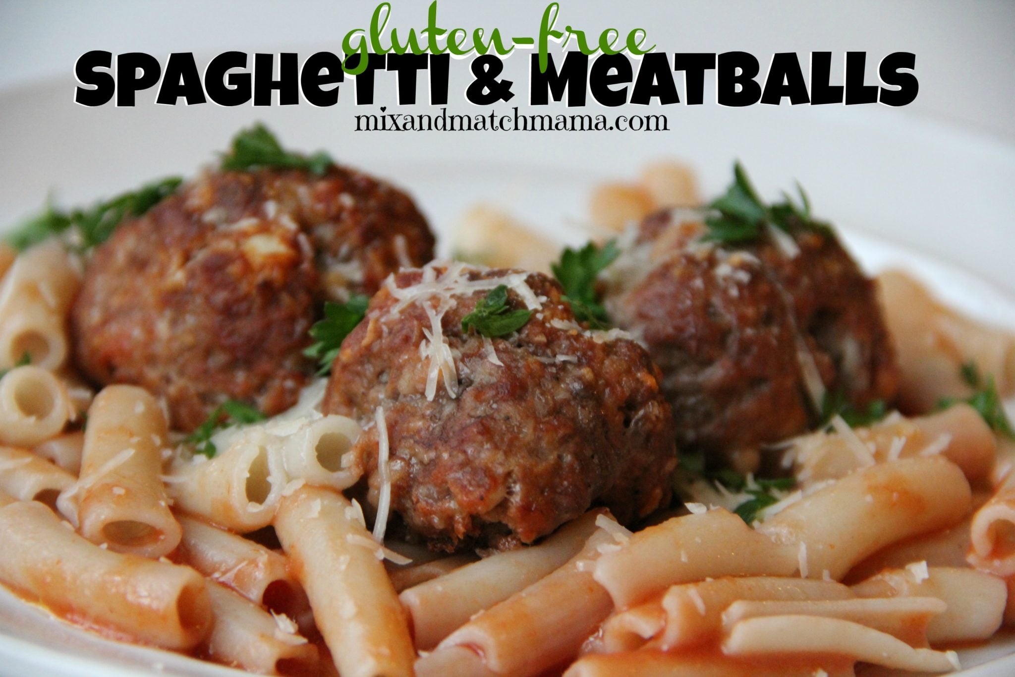 Spaghetti-Meatballs-2048x1365-2 - Mix & Match Mama