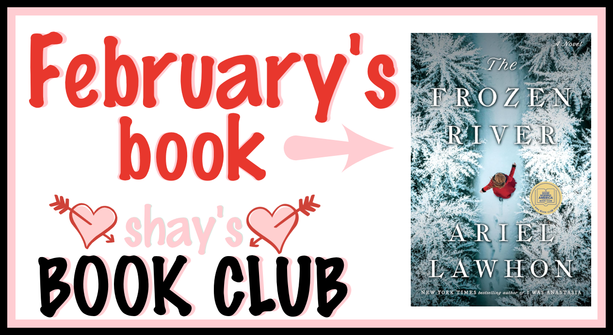 Book Club #2: THE FROZEN RIVER - Mix & Match Mama