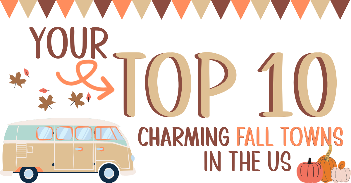 Your Top 10 Charming Fall Towns - Mix & Match Mama