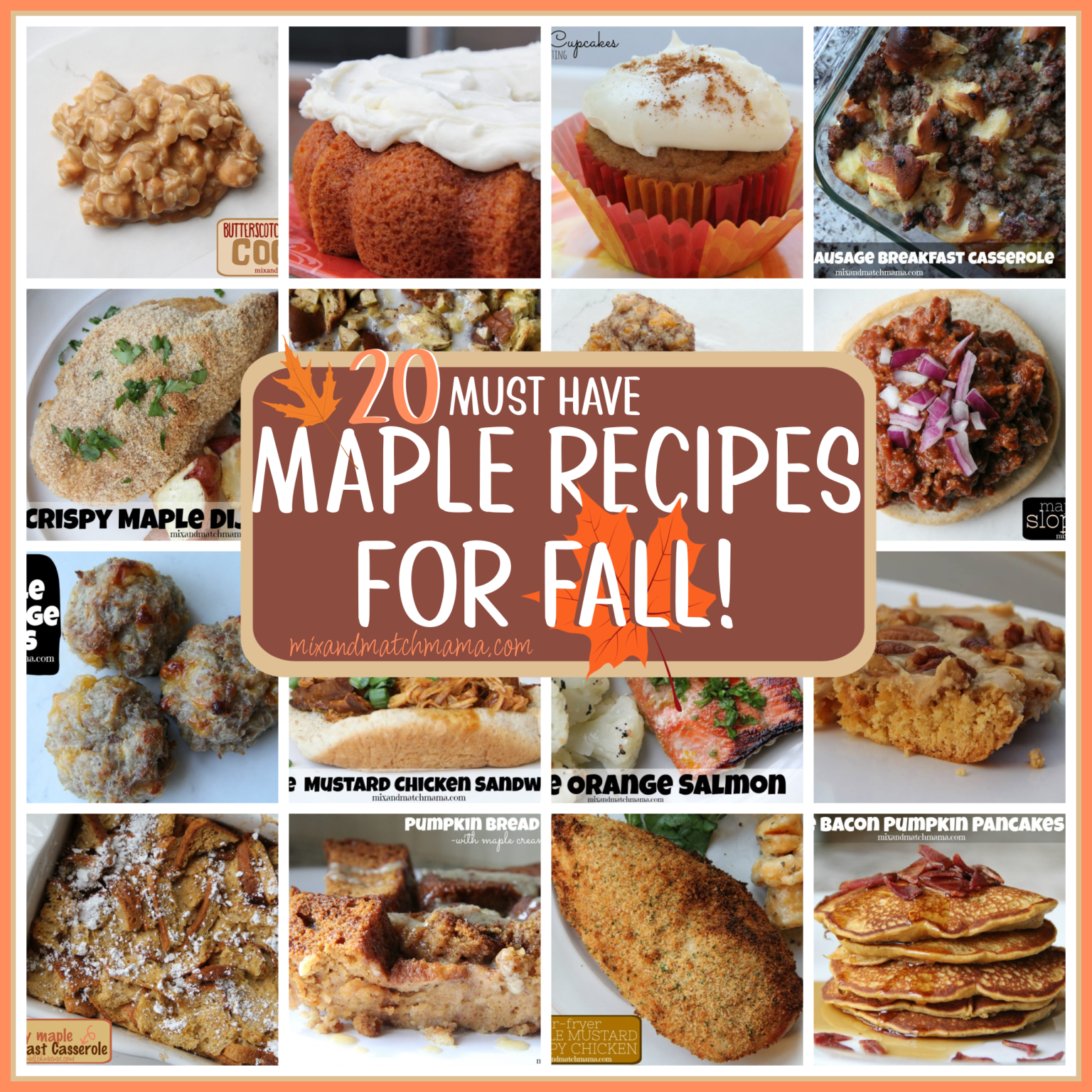 20 Must Have Maple Recipes for Fall! - Mix & Match Mama