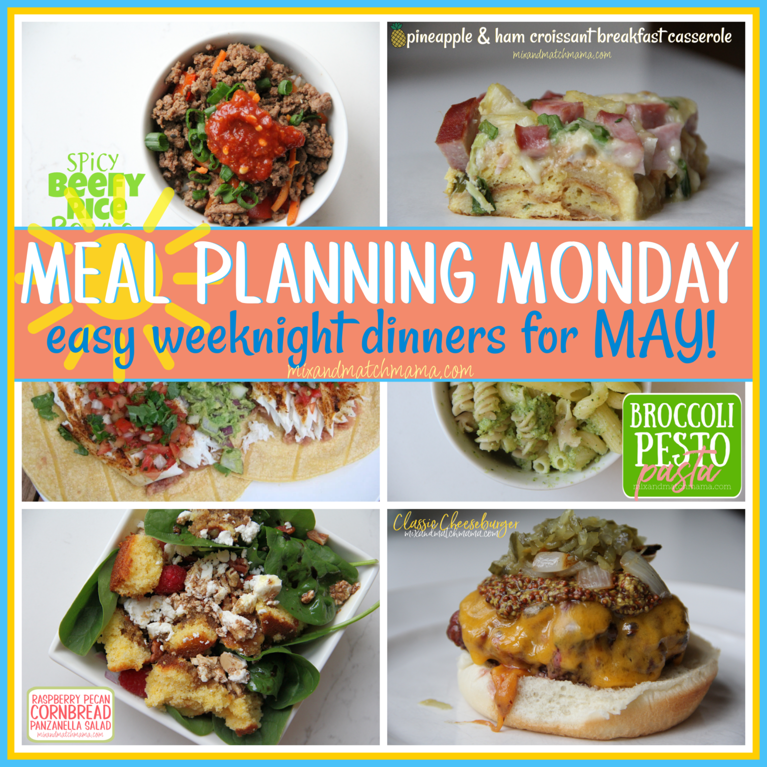 Meal Planning Monday #604 - Mix & Match Mama