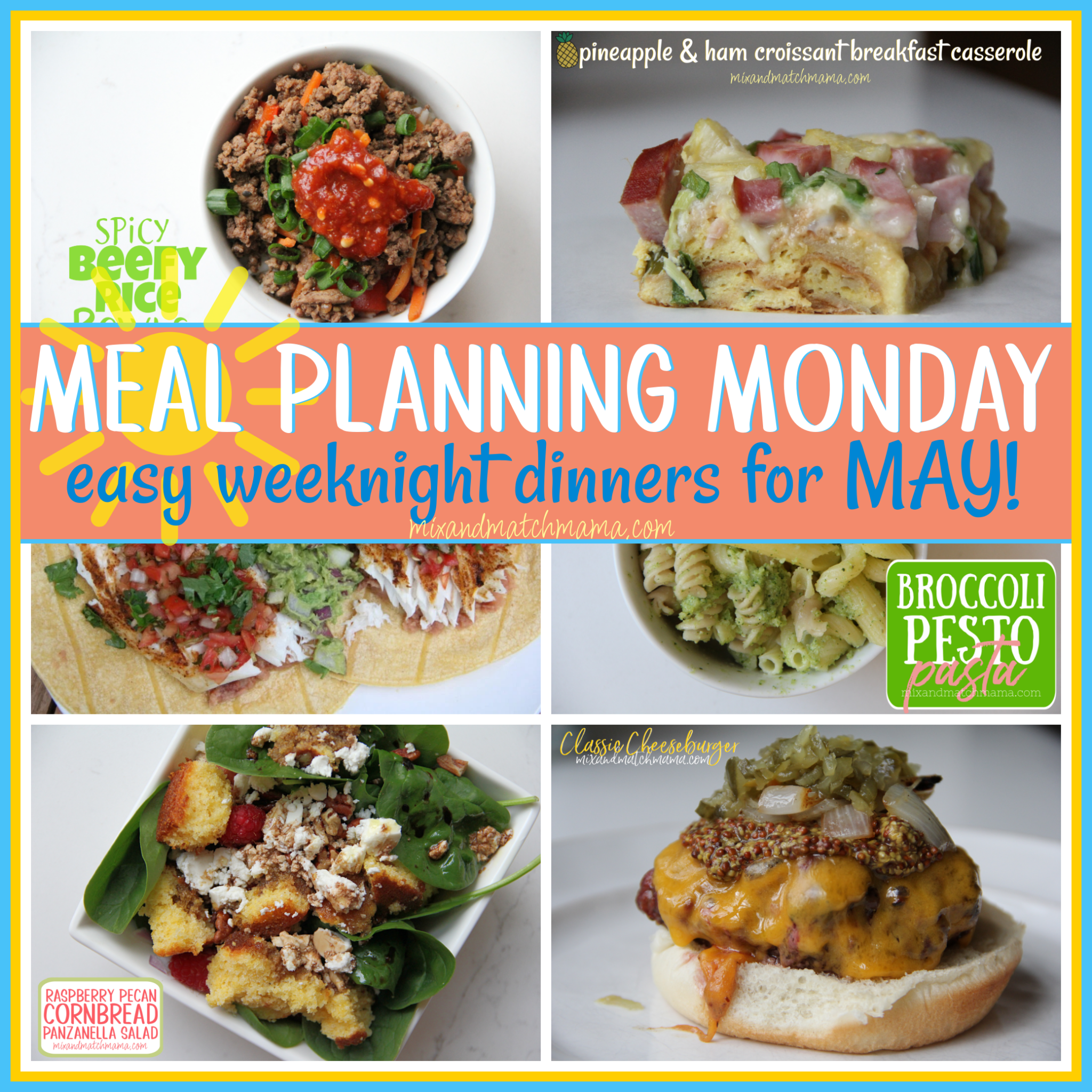 Meal Planning Monday #604 - Mix & Match Mama